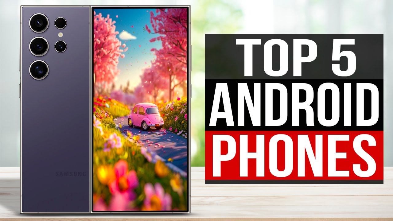 Best Android Phones 2024 Best Android Phones 2024 - Ethio Tip